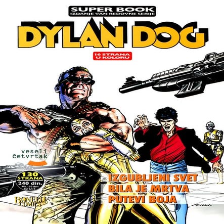 Dylan Dog VČ SB - 006 - Izgubljeni svet - Bila je mrtva - Putevi boja | PDF