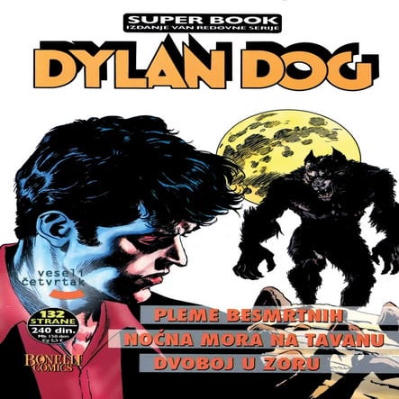 Dylan Dog VČ SB - 013 - Pleme besmrtnih - Noćna mora na tavanu - Dvoboj ...
