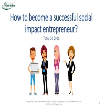 How to become a successful social impact entrepreneur? | PPT