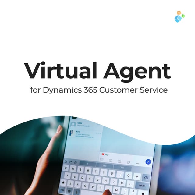 D365 Virtual Agent for Customer Service | PDF