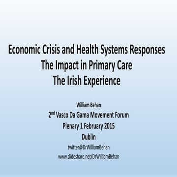 Vasco Da Gama 2015 Dublin The Effect of the Economic Crisis on the ...