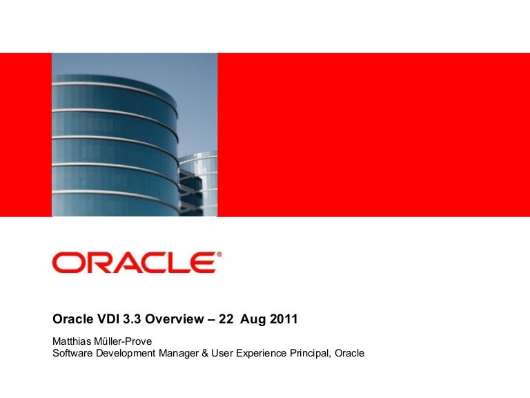 Oracle VDI 3.3 Overview