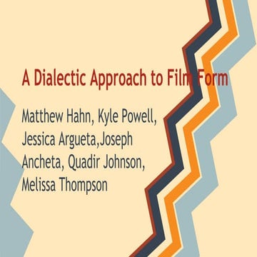 A dialectic approach to film form | PPT