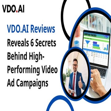 VDO.AI Reviews Reveals 6 Secrets Behind High-Performing Video Ad ...
