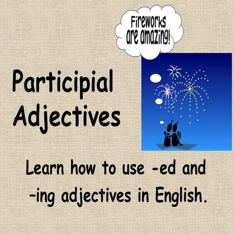Mastering -ING and -ED Adjectives: Usage and Examples in English ...