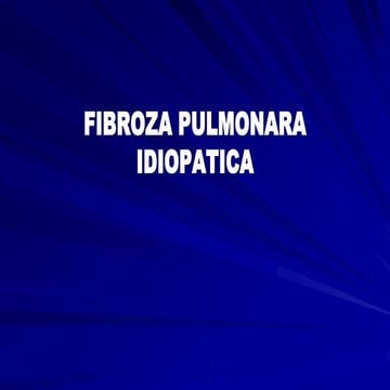 Fibroza pulmonara | PPT