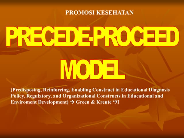 Pertemuan 8 - Teori dan Contoh Model Precede Proceed.pdf