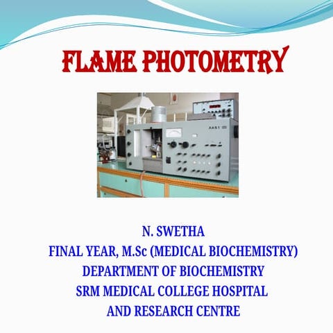Flame photometer principle, working and applications presentation | PPTX