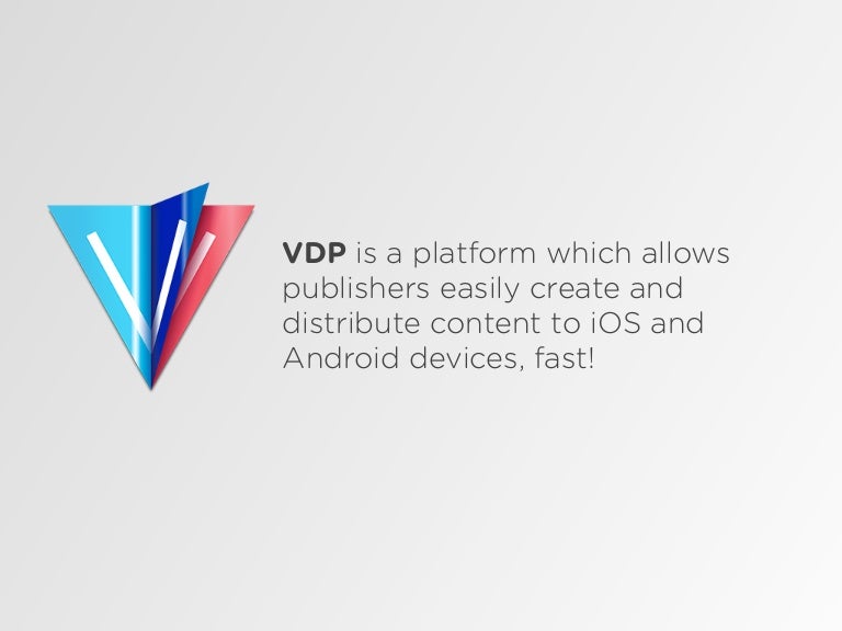 What is VDP?