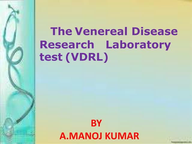 Vdrl Test For Syphilis Ppt