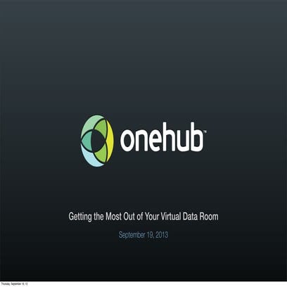 Virtual Data Room Webinar by Onehub | PPT