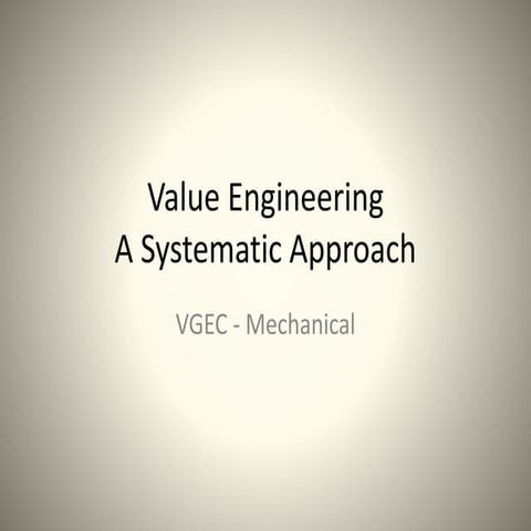 Value Engineering Introduction - K K B | PPT