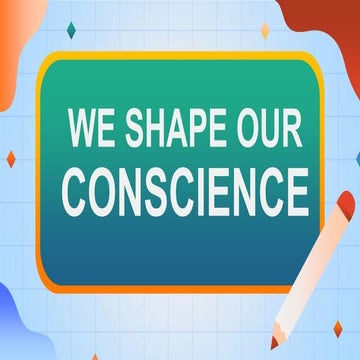 Different Kinds of Conscience | PPTX