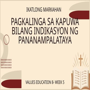 pagkalinga sa kapuwa bilang indikasyon ng pananampalataya | PPTX