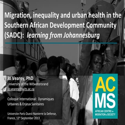 Migration, inequality and urban health in SADC: learning from ...