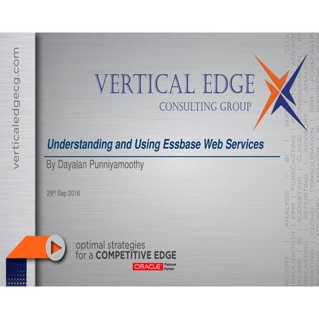 Vecg consulting odtug webinar understanding & using essbase web-services | PPT