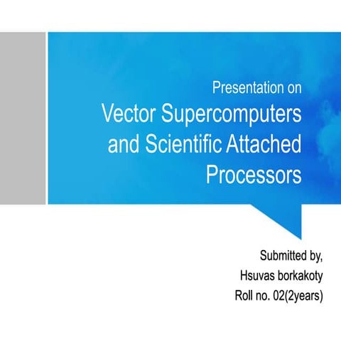 Vector Supercomputers And Scientific Array Processors Ppt 