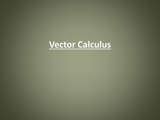 Gradient Divergence And Curl Of Function Ppt