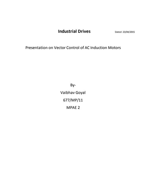 Vector Control of AC Induction Motors | PPTX