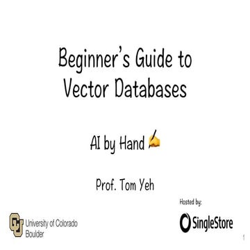 Beginner's Guid to Vector Dtabase by Tom Yeh | PDF