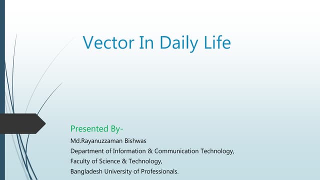 Real Life Application of Vector | PPTX