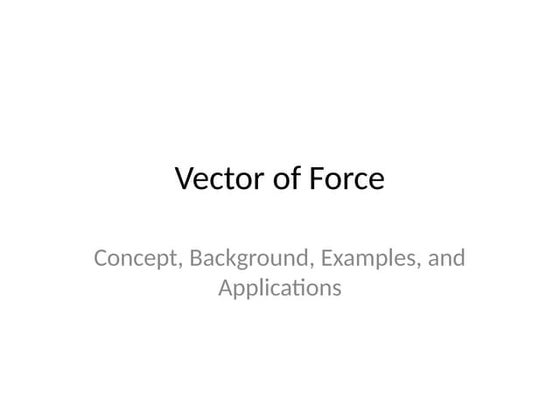 Gen Physics Vector Force example problem | PPT