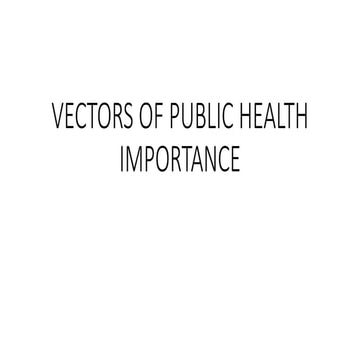 VECTORS OF PUBLIC HEALTH IMPORTANCE.pptx