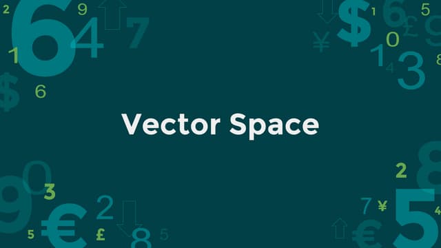 Linear vector space