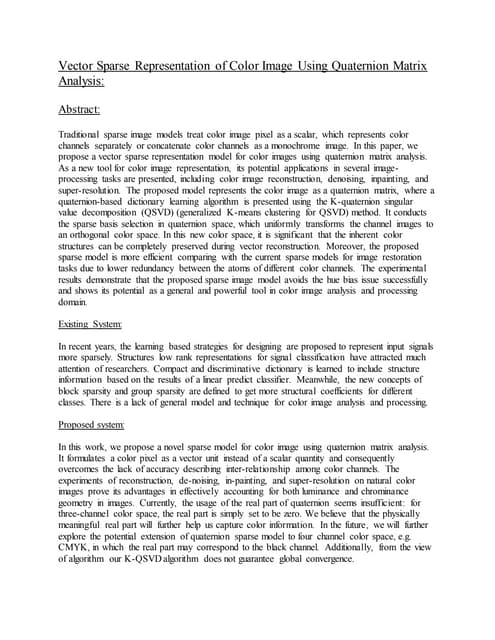 Vector Sparse Representation Of Color Image Using Quaternion Matrix