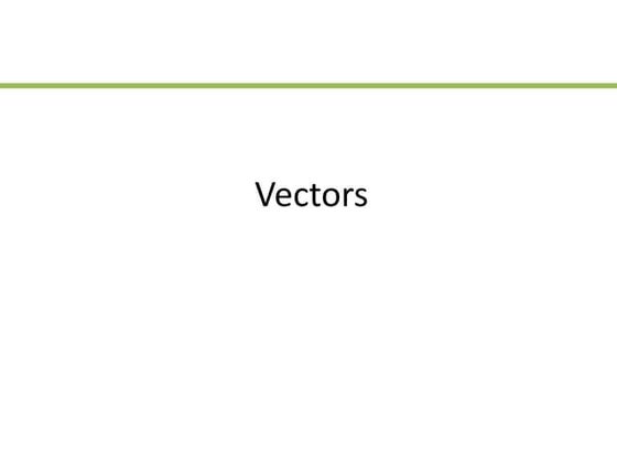 GCSE-Vectors.pptx notes for both foundation tier and higher tier | PPTX
