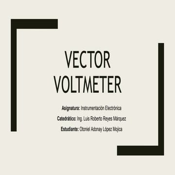 Vector VoltMeter PARA APLICACIONES VOLTIMETRO | PPTX