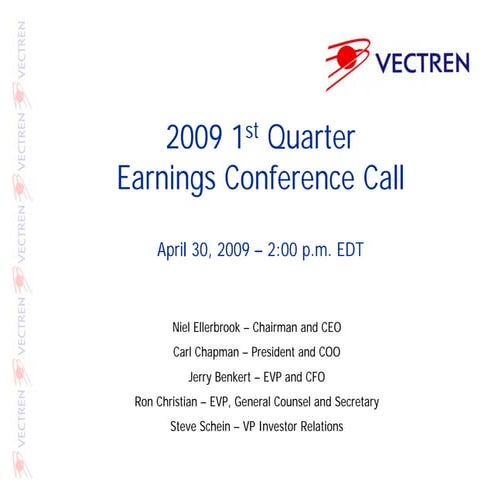 Q1 2009 Earning Report of Vectren Corp. | PPT