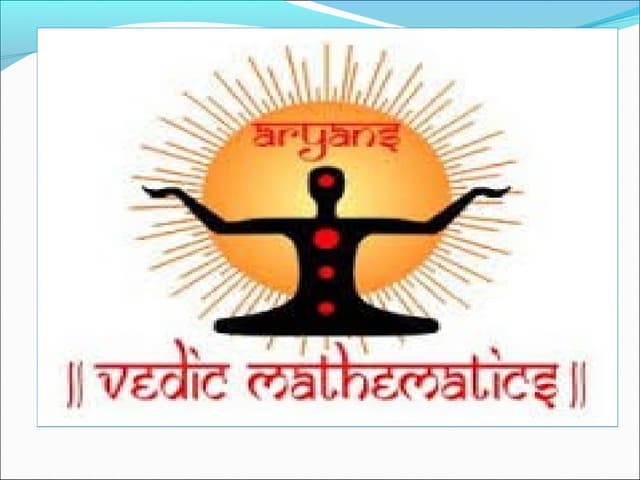 PPT on Vedic maths | PPTX