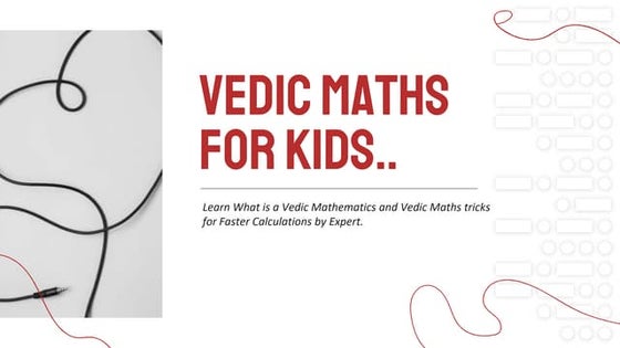 vedic maths required for simple mathematics techniques. | PPT