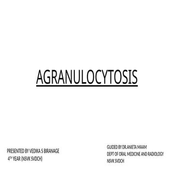 AGRANULOCYTOSIS AGRANULOCYTOSIS a[Autosaved].pptx
