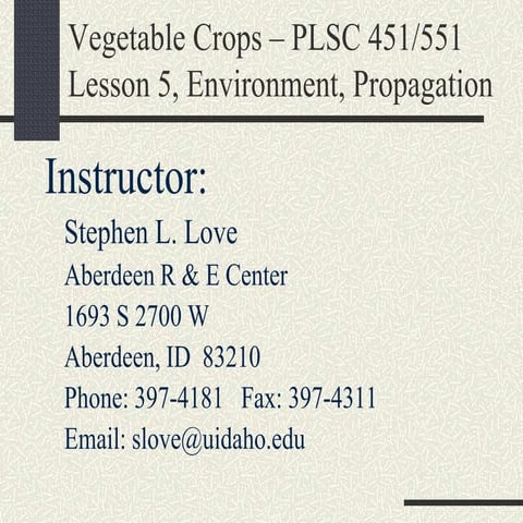 Veg Crops-Lesson 05 Env, Prop.ppt