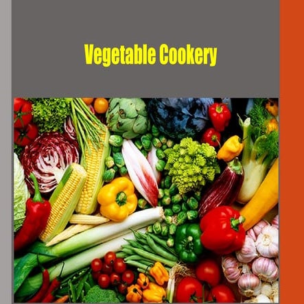 Vegetable Cookery: www.chefqtrainer.blogspot.com | PPT | Cooking | Food ...