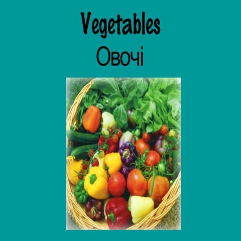 Vegetables teacher`s presentation | PPT