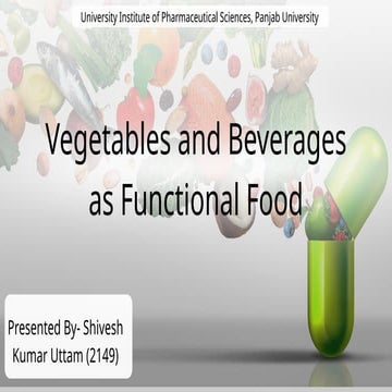 Vegetables and Beverages as Functional Foods.pptx