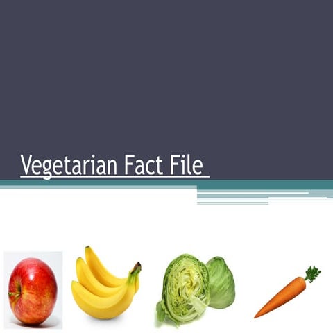 Vegetarian fact file. | PPT