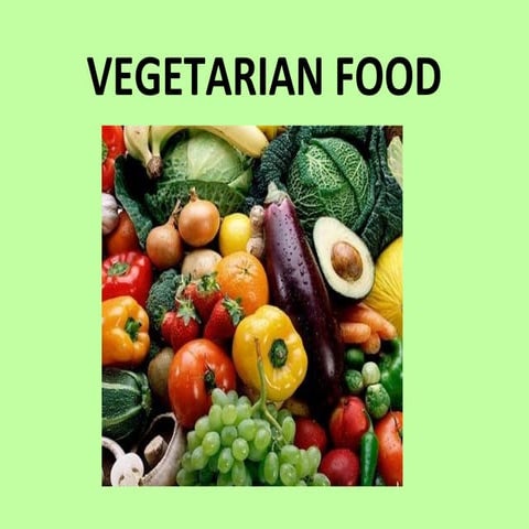 Vegetarian food | PPT