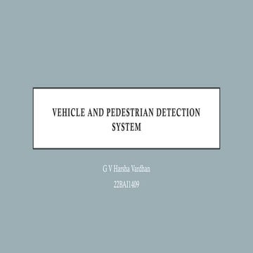 Vehicle and Pedestrian Detection System.pptx