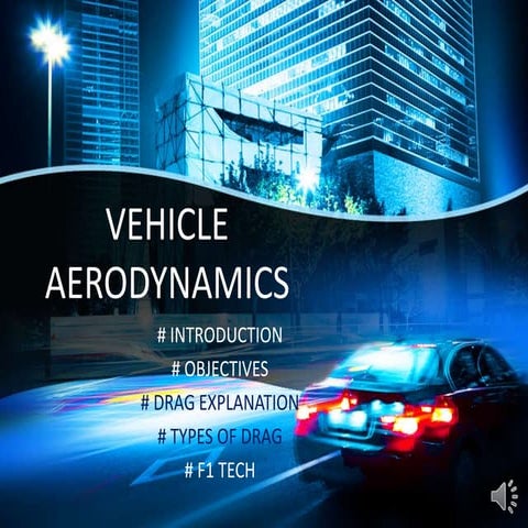 Vehicle body Aerodynamics | PPTX