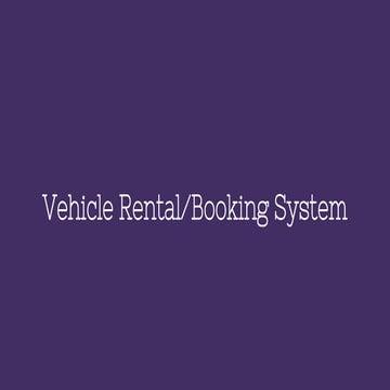 Vehicle Rental_Booking System.pptx