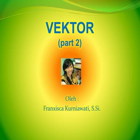 Vektor part 2 | PPT