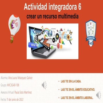 Actividad integradora 6. Crear un recurso multimedia.pptx