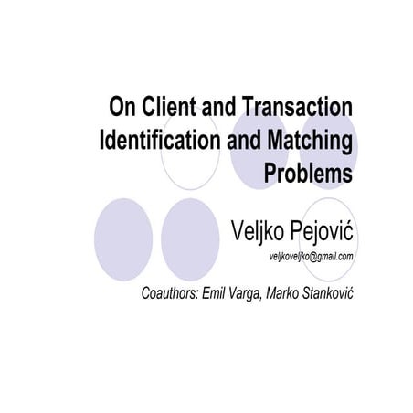 On Client and Transaction Identification and Matching Problems | PDF
