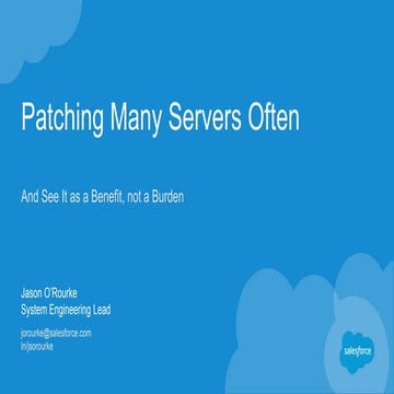 Patching at Scale | PPT