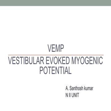 Vestibular evoked myogenic potential seminar | PPTX