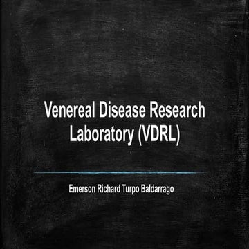 Venereal Disease Research Laboratory (VDRL) | PPTX